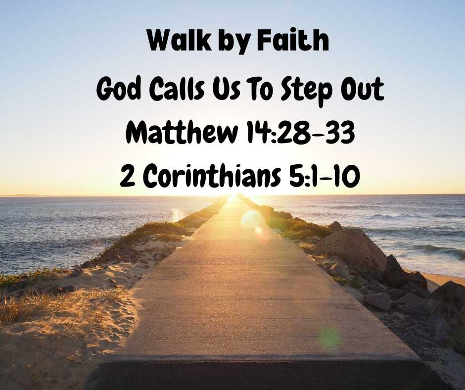 Walk by Faith: Stepping Out – Words of Grace & Hope