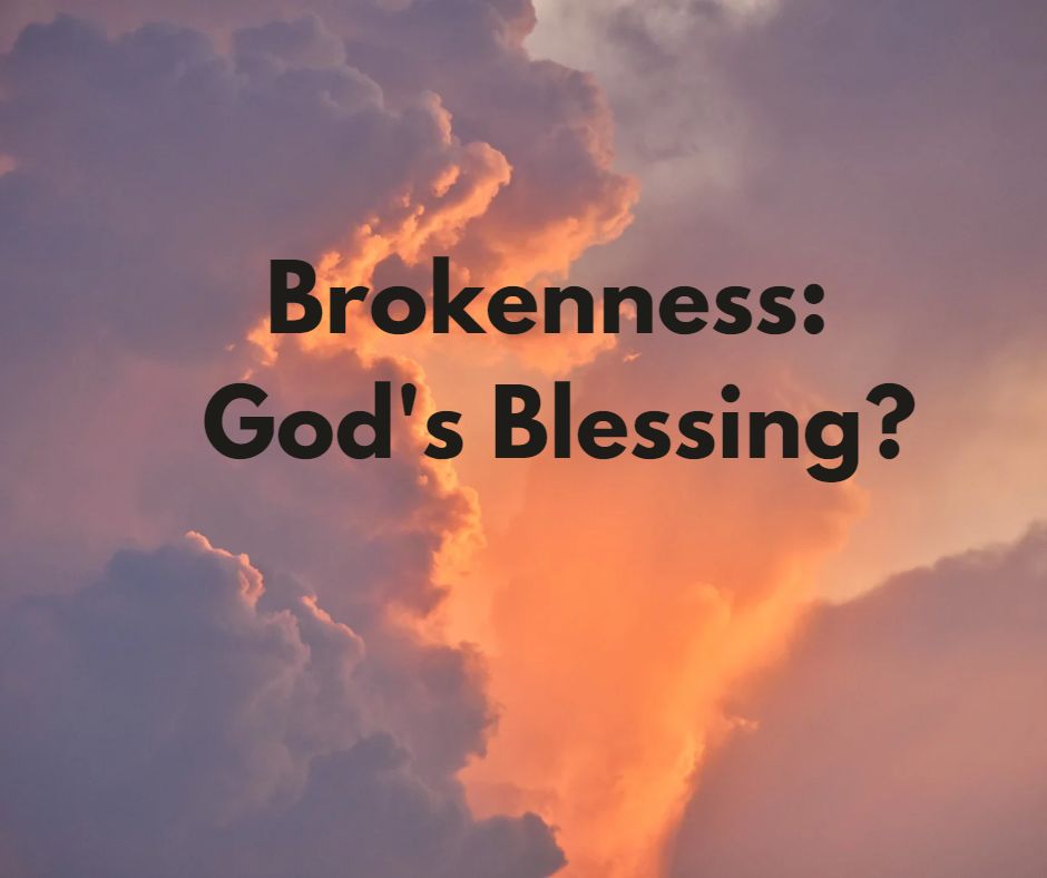 The Transformative Power of Brokenness in Faith – Words of Grace & Hope